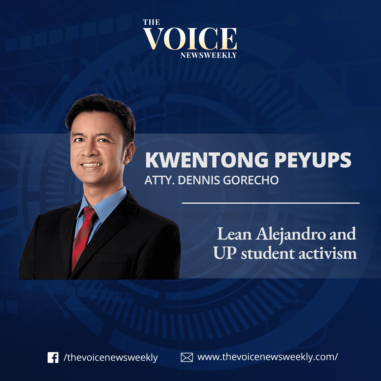 Kwentong Peyups – Lean Alejandro and UP student activism – The Voice ...