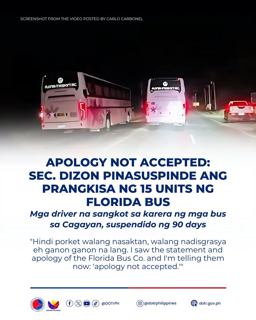 APOLOGY REJECTED: SEC. DIZON SUSPENDS FRANCHISE OF 15 FLORIDA BUS UNITS ...